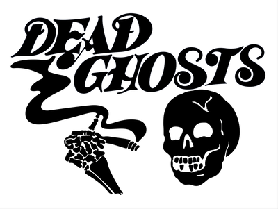Dead Ghosts | Official Website